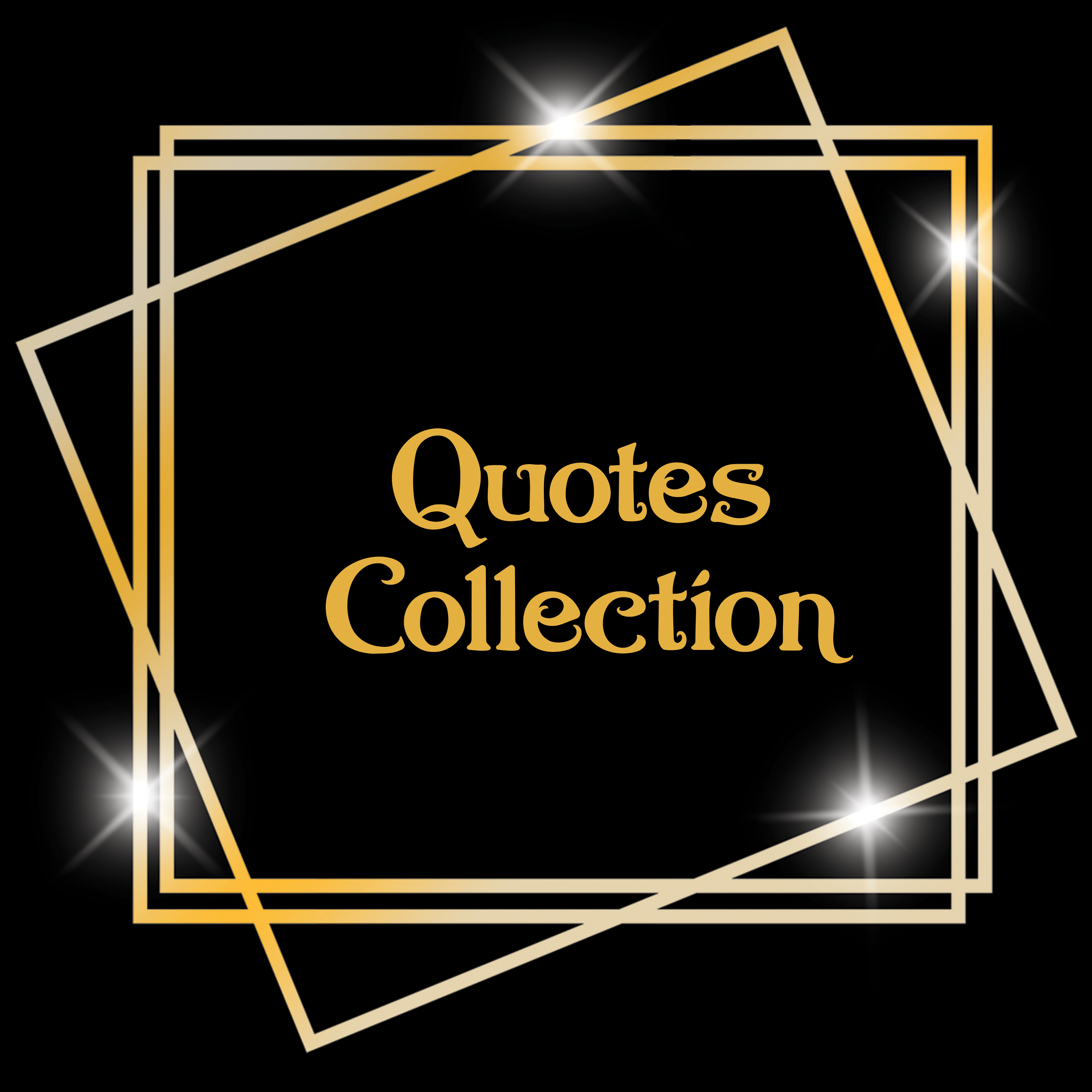 Quotes Collection – Craftolistic Unlimited